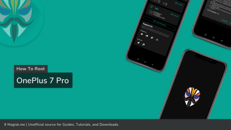 How To Root OnePlus 7 Pro (Magisk)